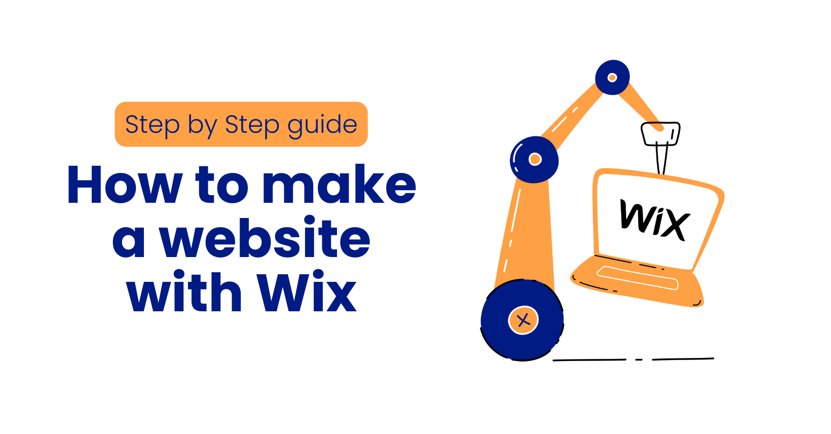 How to Make a Website with Wix: A Step-by-Step Guide